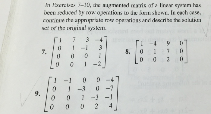 Solved In Exercises 7-10, the augmented matrix of a linear | Chegg.com