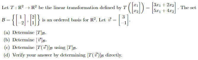 Solved Let T:R2→R2 be the linear transformation defined by | Chegg.com