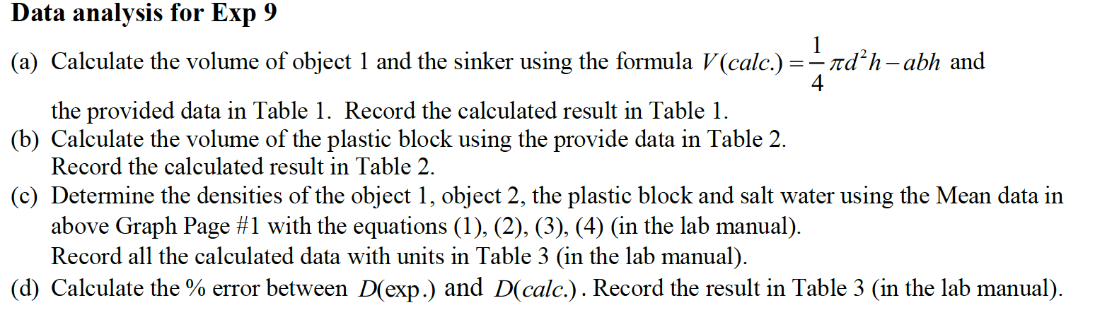 Solved a Provided data for Exp 9 Table 1 Dimensions of | Chegg.com