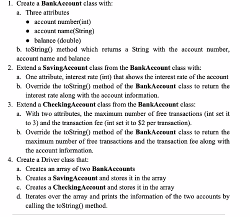 Solved 1. Create a BankAccount class with: a. Three | Chegg.com