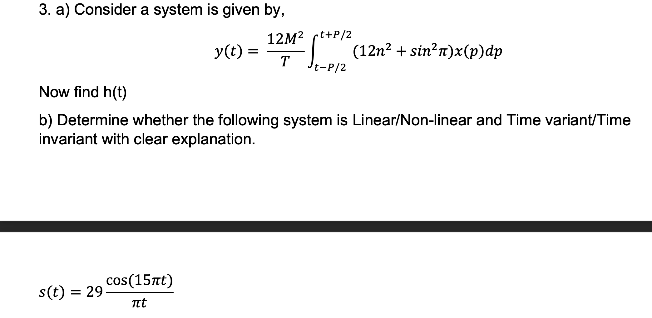 Solved 3. a) Consider a system is given by, | Chegg.com
