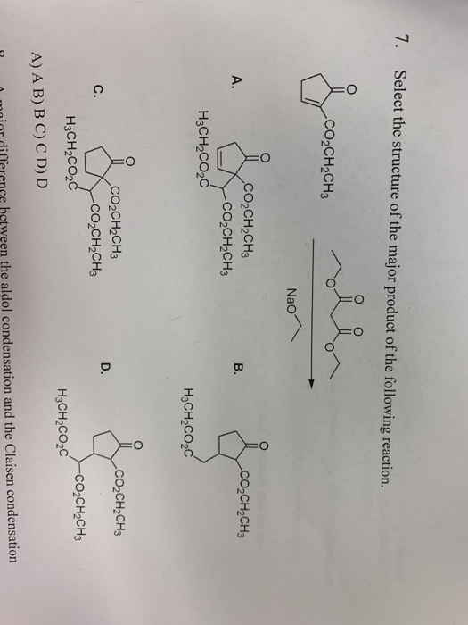 Solved 7. Select the structure of the major product of the | Chegg.com
