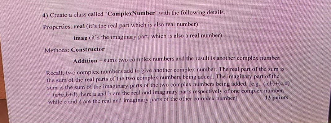 Solved 4 Create A Class Called Complexnumber With The 
