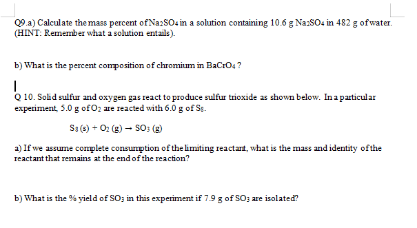 Solved 09.a) Calculate the mass percent of Na2SO4 in a | Chegg.com