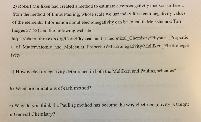 Solved Robert Mulliken had created a method to estimate | Chegg.com