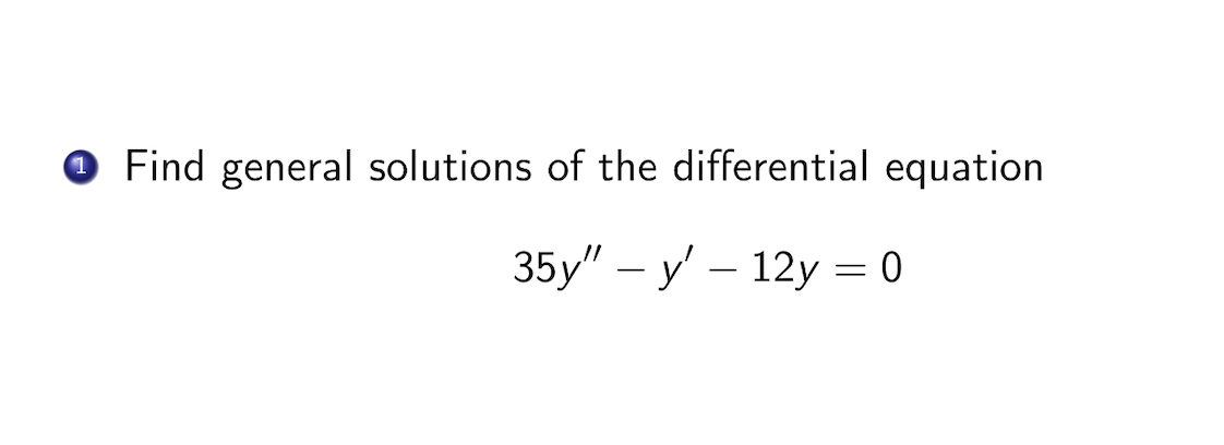 Solved O Find general solutions of the differential equation | Chegg.com