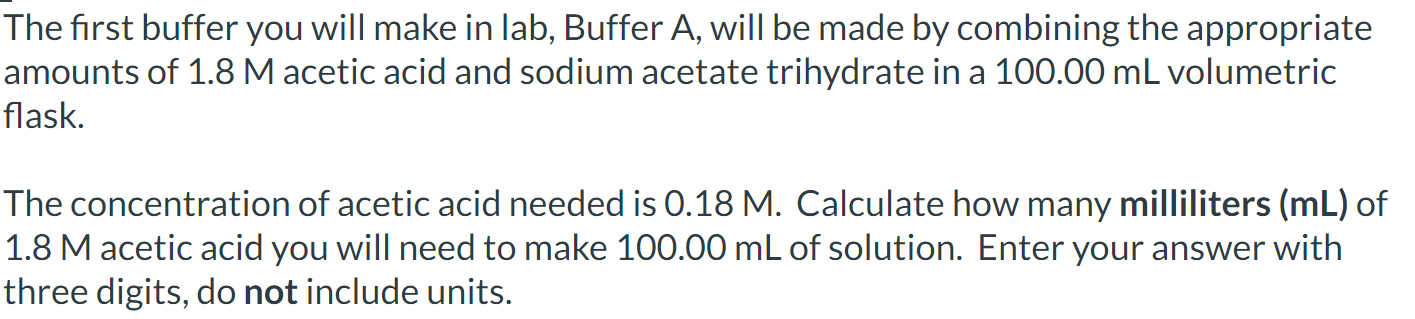 Solved The first buffer you will make in lab, Buffer A, will | Chegg.com