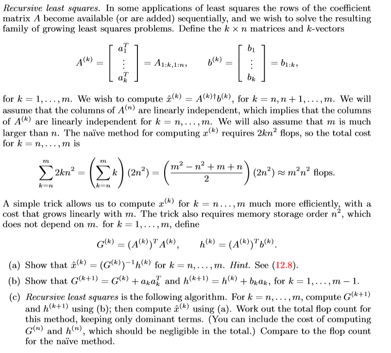 Recursive least squares. In some applications of | Chegg.com