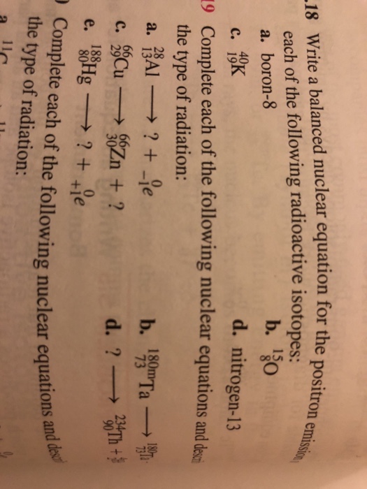 Solved Write a balanced nuclear equation for the posi each | Chegg.com