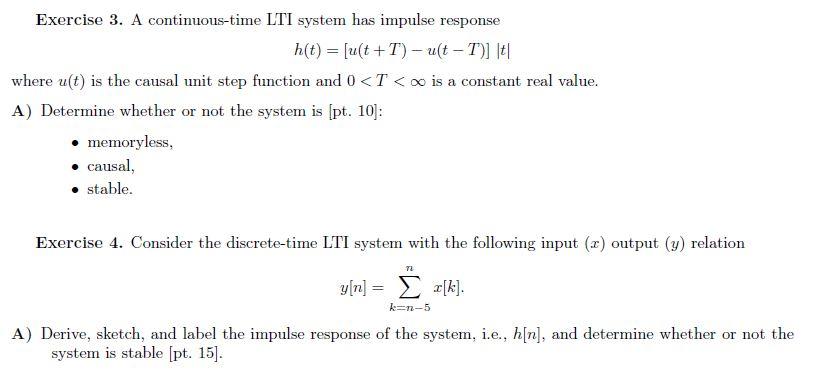 Solved Exercise 3 A Continuous Time Lti System Has Impulse 5659