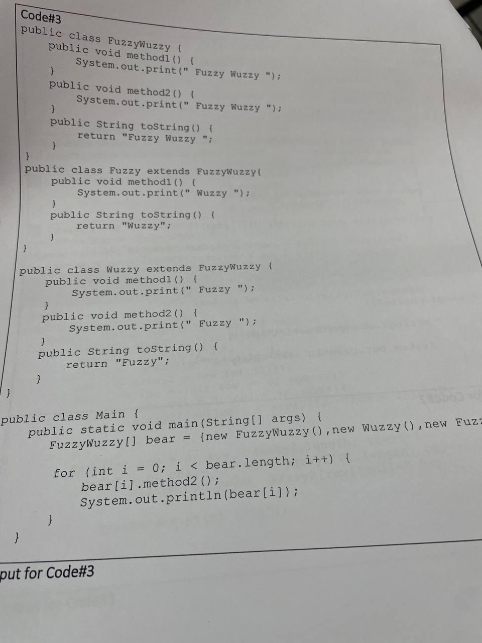 Solved Code#3 public class FuzzyWuzzy { public void methodi | Chegg.com