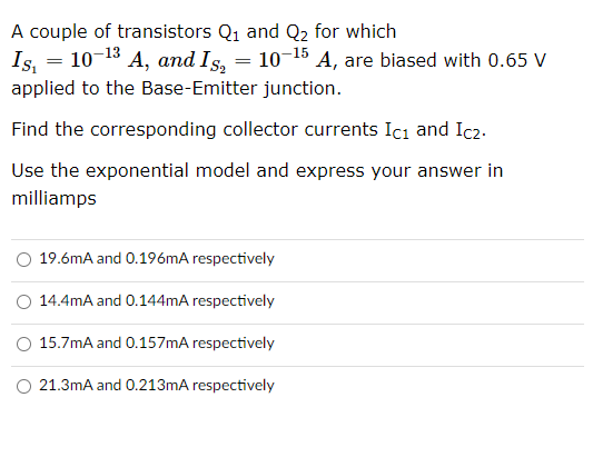 Solved A couple of transistors Q1 and Q2 for which Is 10-13 | Chegg.com