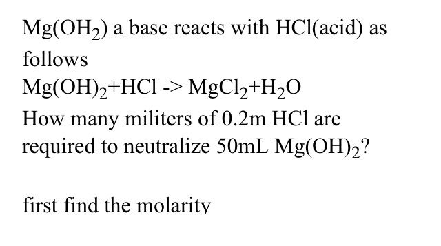Mg(OH2) a base reacts with HCI(a follows Mg(OH)2+HCl | Chegg.com