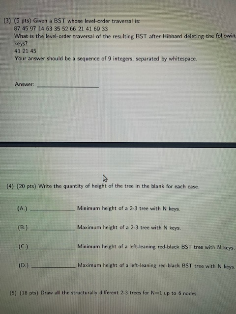 Solved (3) (5 pts) Given a BST whose level-order traversal | Chegg.com