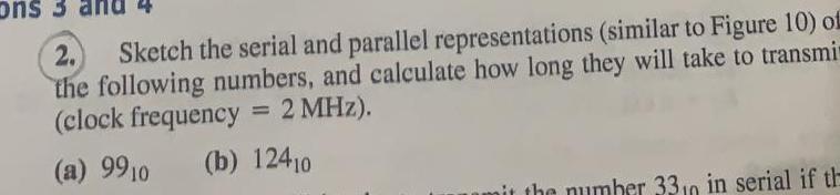 Solved ons 3 2. Sketch the serial and parallel | Chegg.com