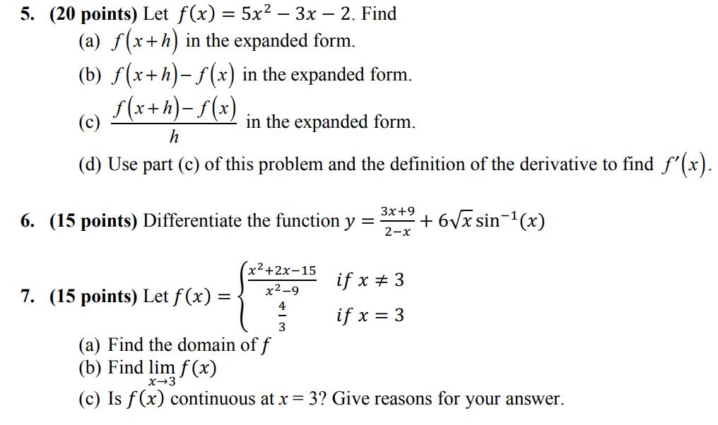 Solved (20 points) Let f(x)=5x2−3x−2. Find (a) f(x+h) in the | Chegg.com