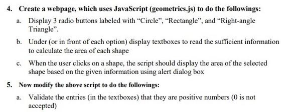 Solved 4. Create a webpage, which uses JavaScript | Chegg.com