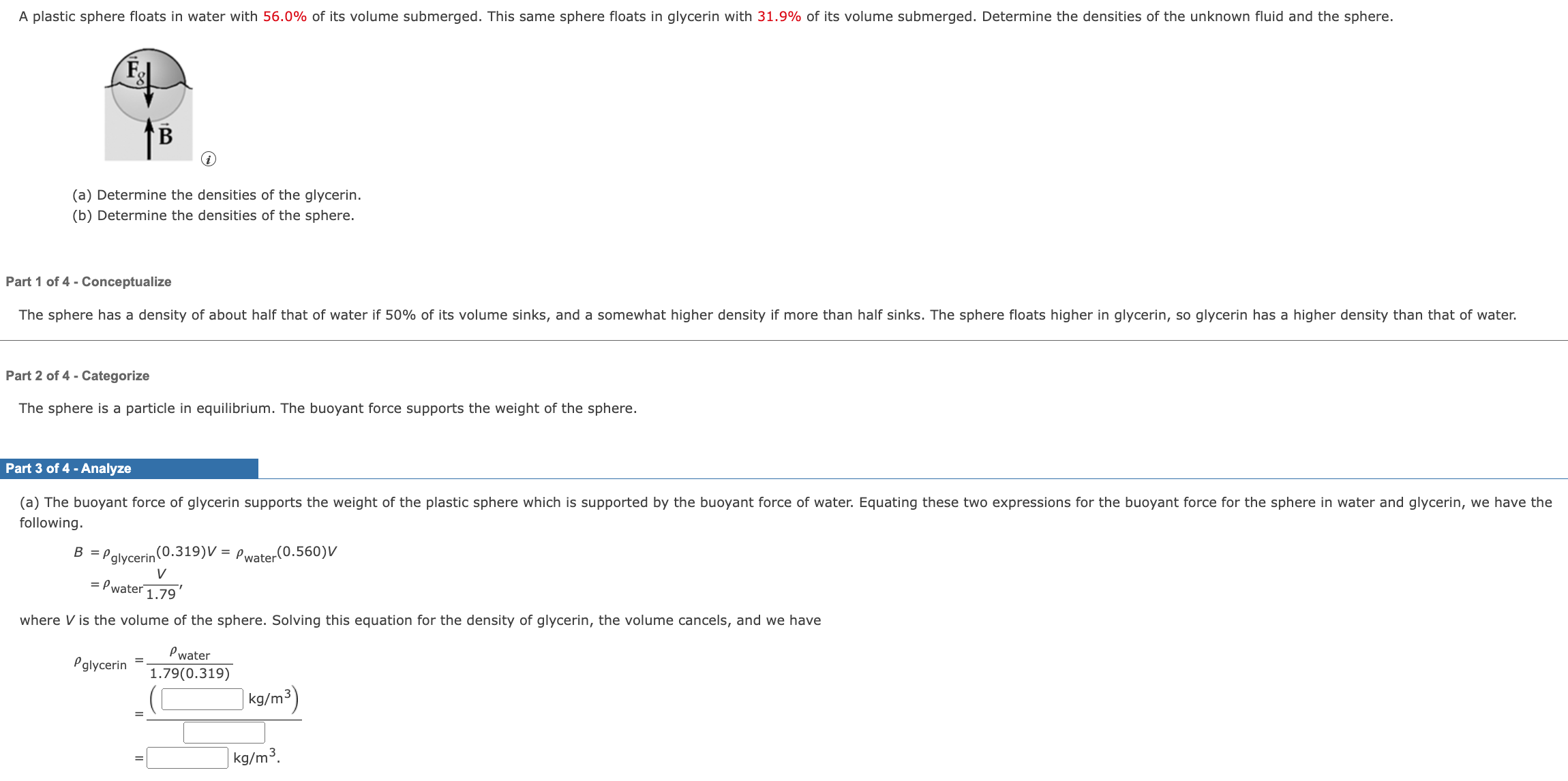 Solved (a) Determine the densities of the glycerin. (b) | Chegg.com