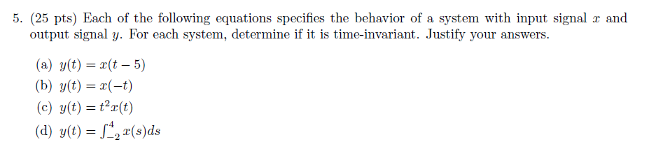 Solved 5. (25 pts) Each of the following equations specifies | Chegg.com