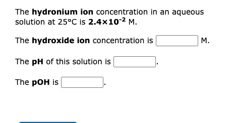 Solved The hydroxide ion concentration in an aqueous | Chegg.com