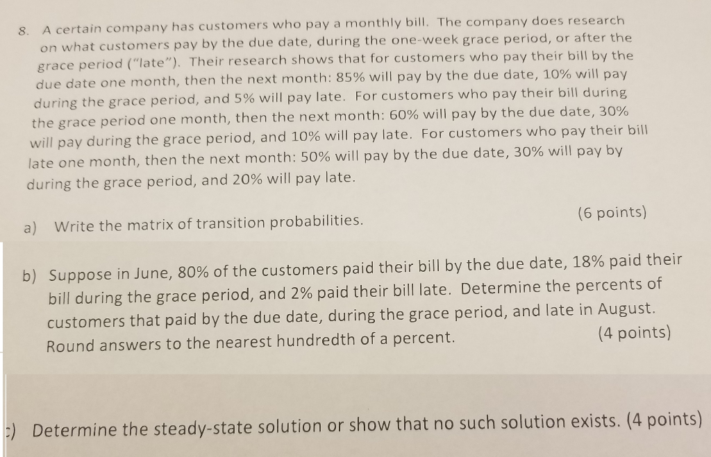 Solved A certain company has customers who pay a monthly | Chegg.com
