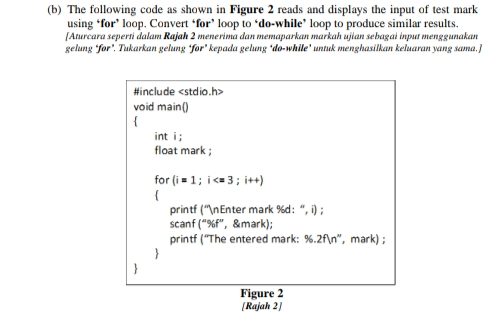 Solved (b) The following code as shown in Figure 2 reads and | Chegg.com
