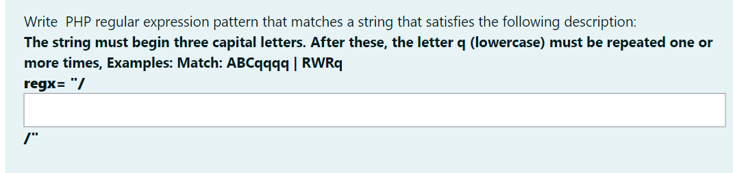 Solved Write Php Regular Expression Pattern That Matches A 2773