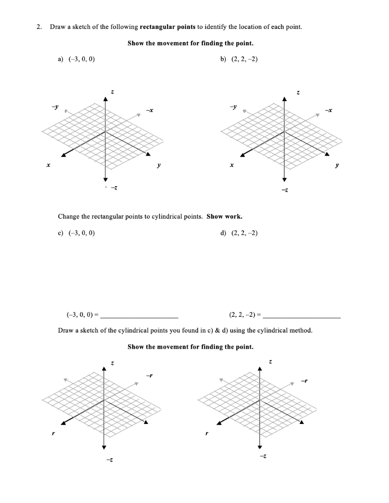 Solved 2. Draw a sketch of the following rectangular points | Chegg.com