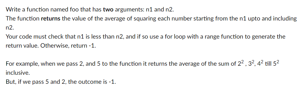 Solved Write a function named foo that has two arguments: n1 | Chegg.com