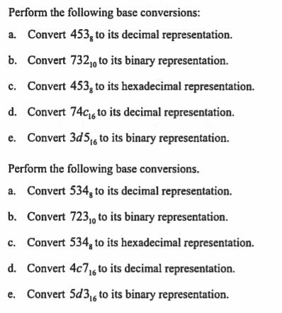 Solved Perform the following base conversions: a. Convert | Chegg.com