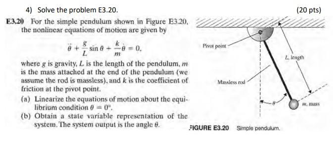 Solved E3.20 For the simple pendulum shown in Figure E3.20. | Chegg.com