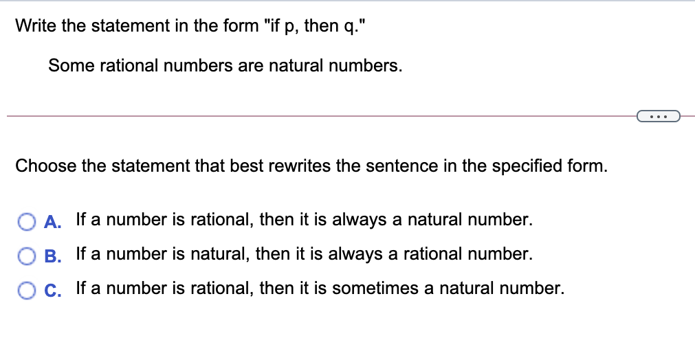 Solved Write the statement in the form "if p, then q." Some | Chegg.com