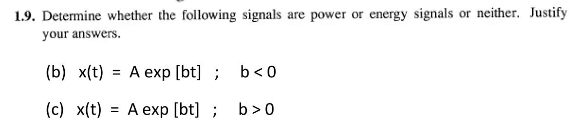Solved 1.9. ﻿Determine whether the following signals are | Chegg.com