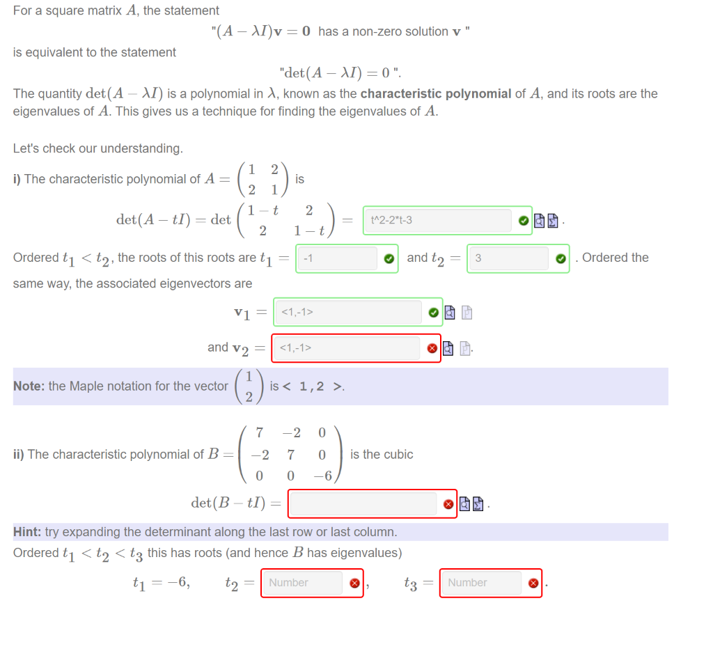 Solved For a square matrix A, the statement "(A – XI)v = 0 | Chegg.com