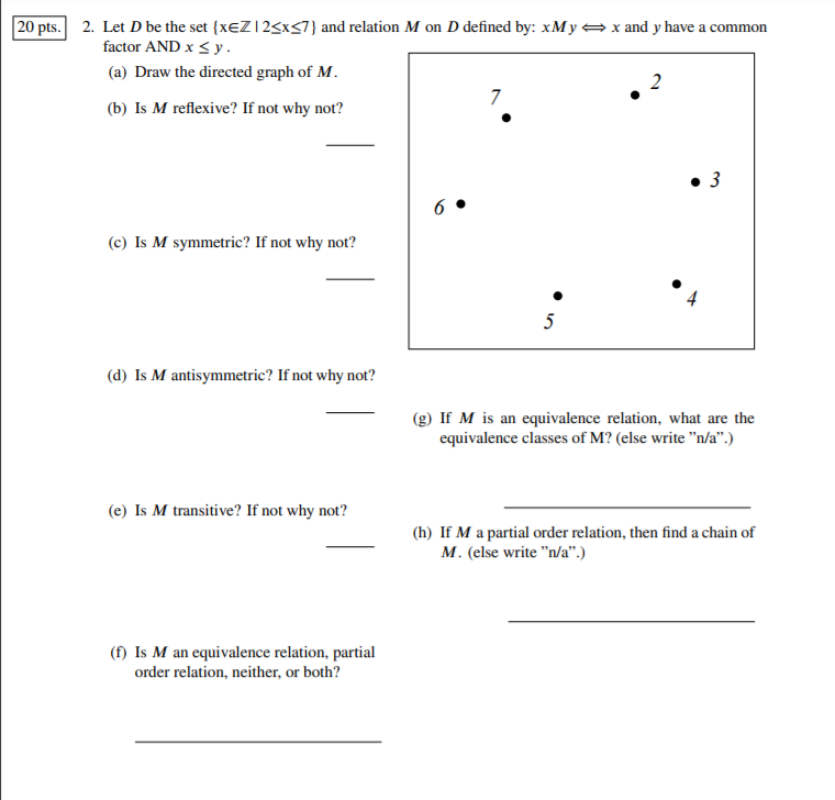 Solved 2. Let 𝐷 be the set {x∈ℤ | 2≤x≤7} and relation 𝑀 on | Chegg.com