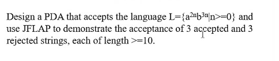 Design a PDA that accepts the language | Chegg.com