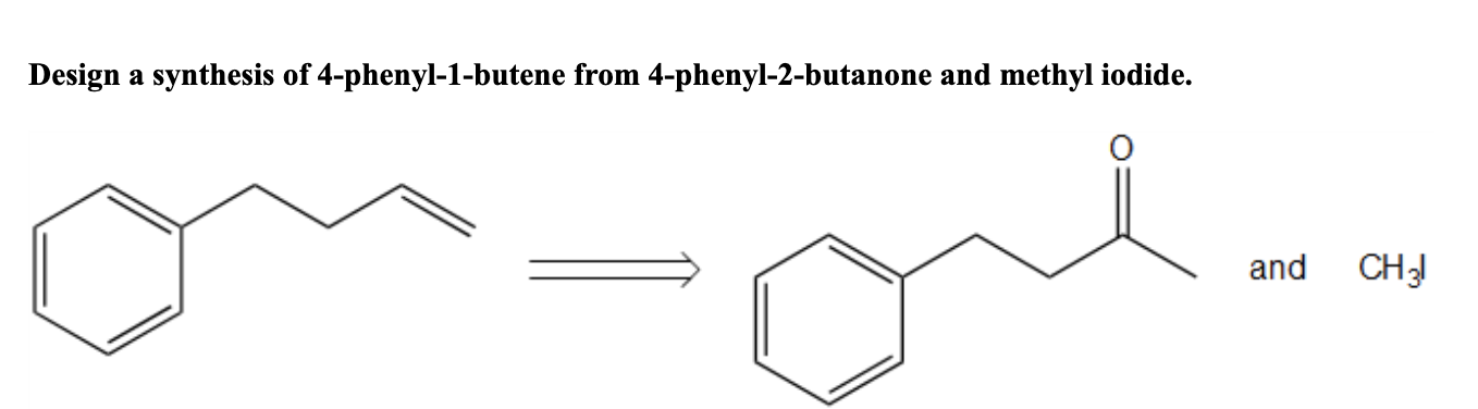 Solved Design a synthesis of 4-phenyl-1-butene from | Chegg.com