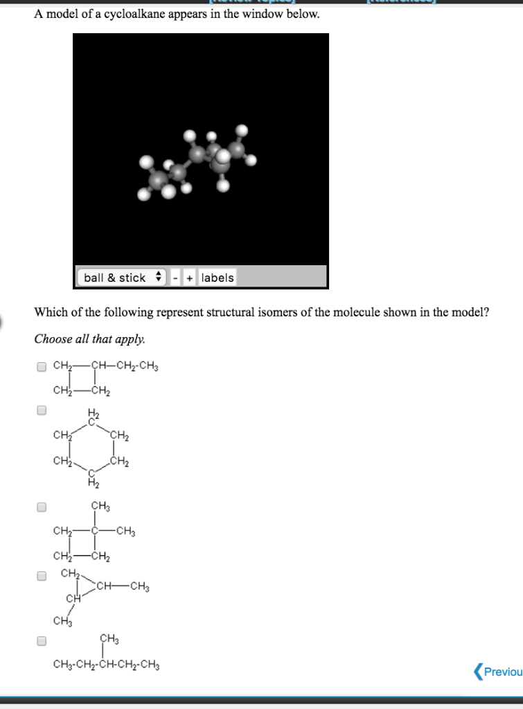 Solved A model of a cycloalkane appears in the window below. | Chegg.com