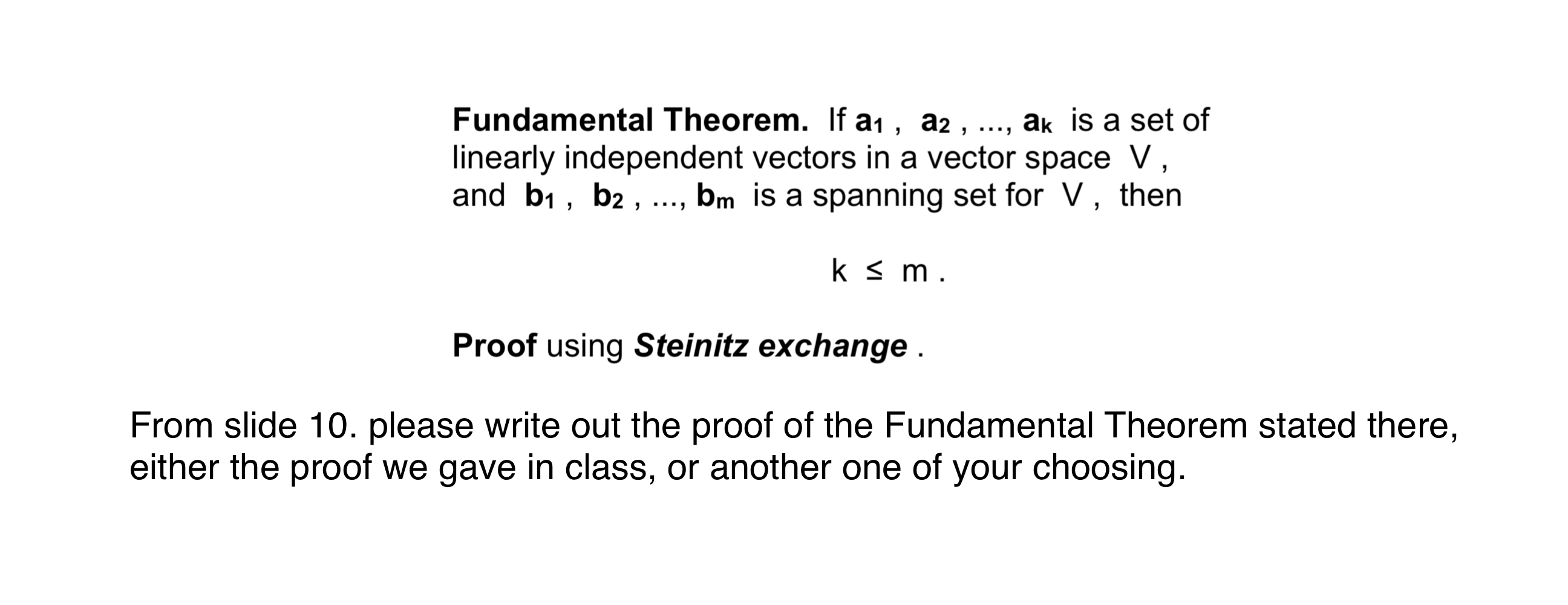 Solved Fundamental Theorem. If a1,a2,…,ak is a set of | Chegg.com