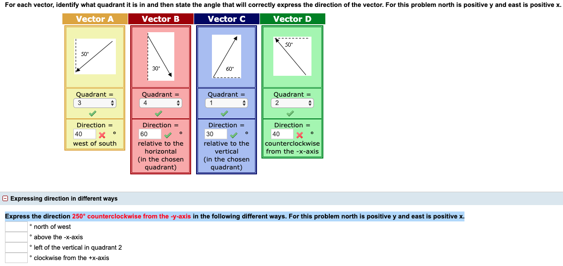 Solved My Instructor told me to assume the Vectors are | Chegg.com