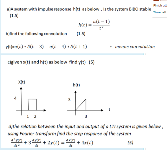 Solved Finish att Time left a)A system with impulse response | Chegg.com