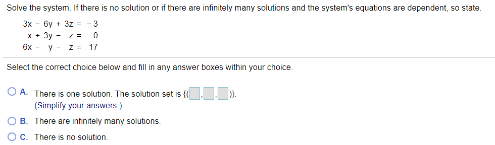 Solved Solve the system. If there is no solution or if there | Chegg.com