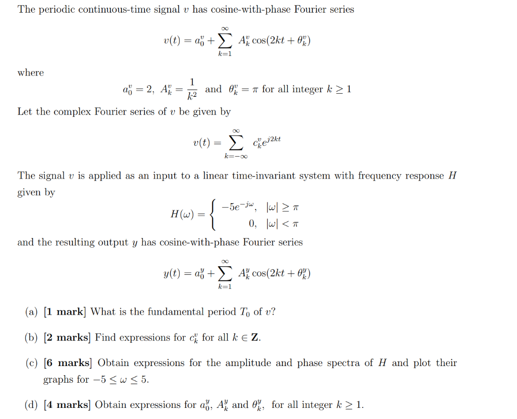 Solved The periodic continuous-time signal v has | Chegg.com
