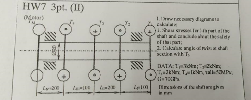 Solved HW7 3pt. (II) Draw necexsary diagrams to :alculue: 1. | Chegg.com Solved HW7 3pt. (II) Draw necexsary diagrams to :alculue: 1. | Chegg.com
