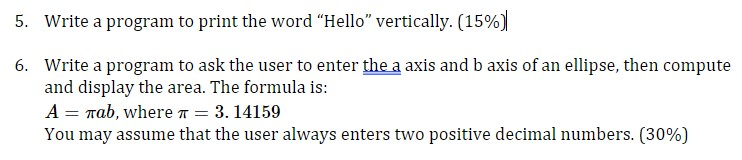 Solved 5. Write a program to print the word “Hello” | Chegg.com