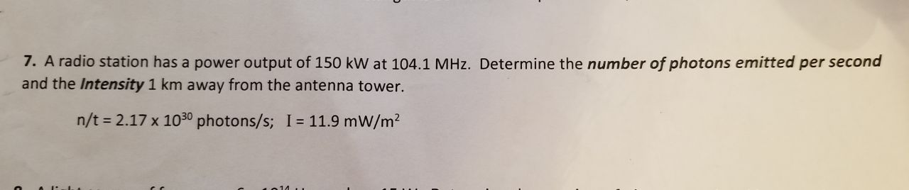 Solved 7. A radio station has a power output of 150 kW at | Chegg.com