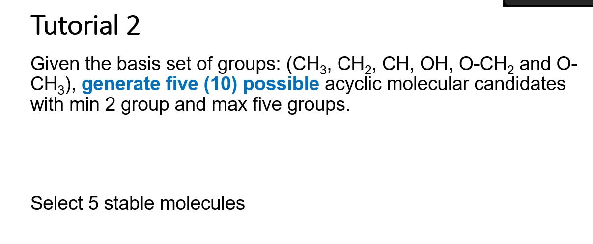 Solved Given the basis set of groups: (CH3,CH2,CH,OH,O−CH2 | Chegg.com