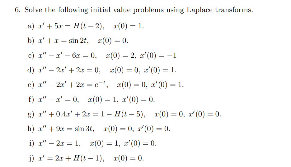 Solved Solve the following initial value problems using | Chegg.com