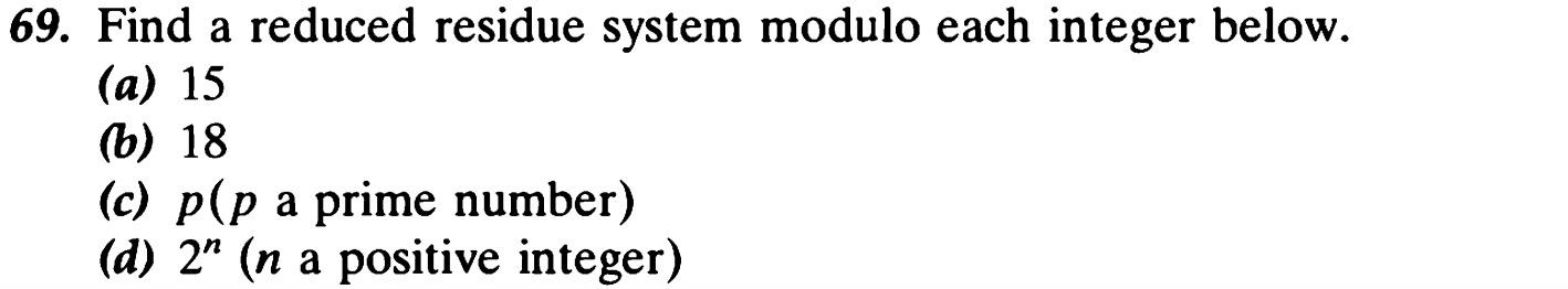 Solved 69. Find a reduced residue system modulo each integer | Chegg.com