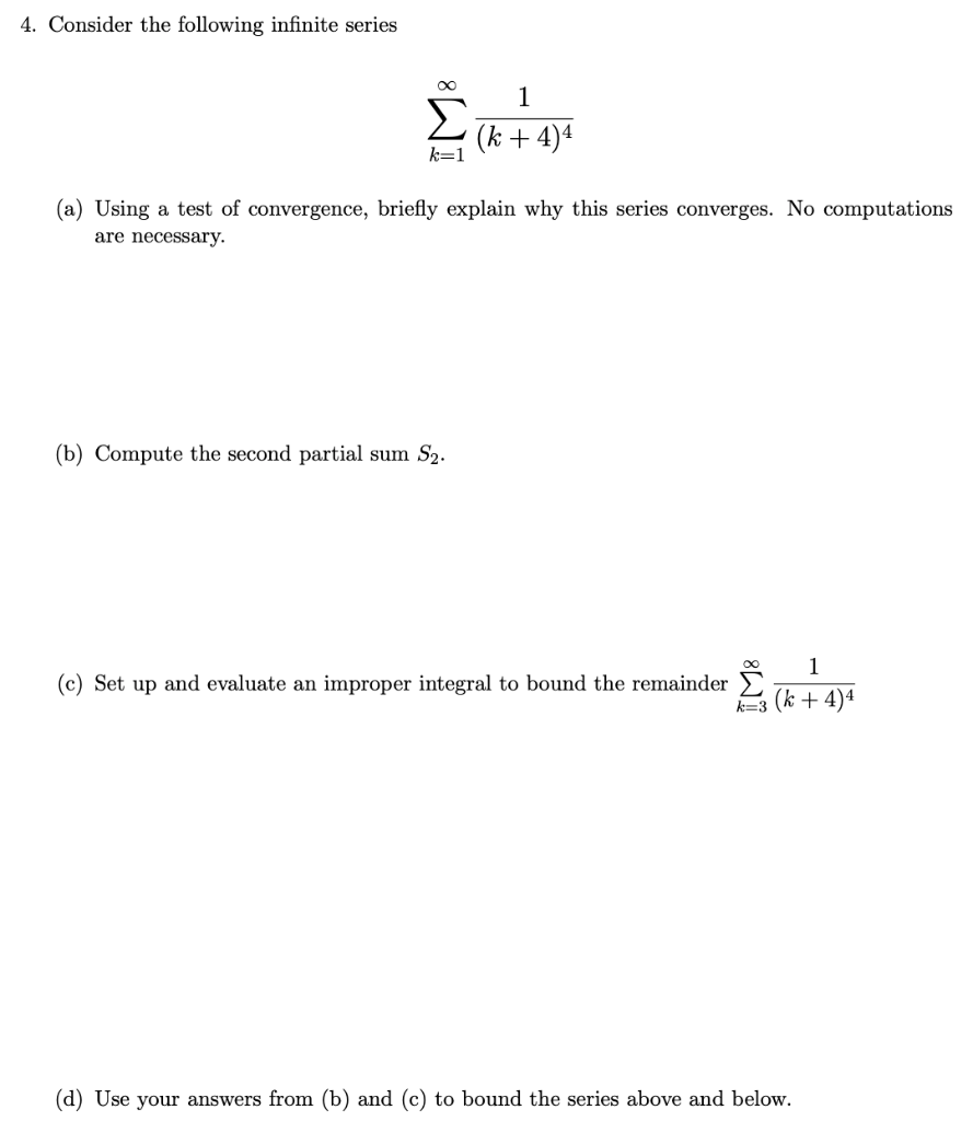 Solved 4. Consider the following infinite series + (a) Using | Chegg.com